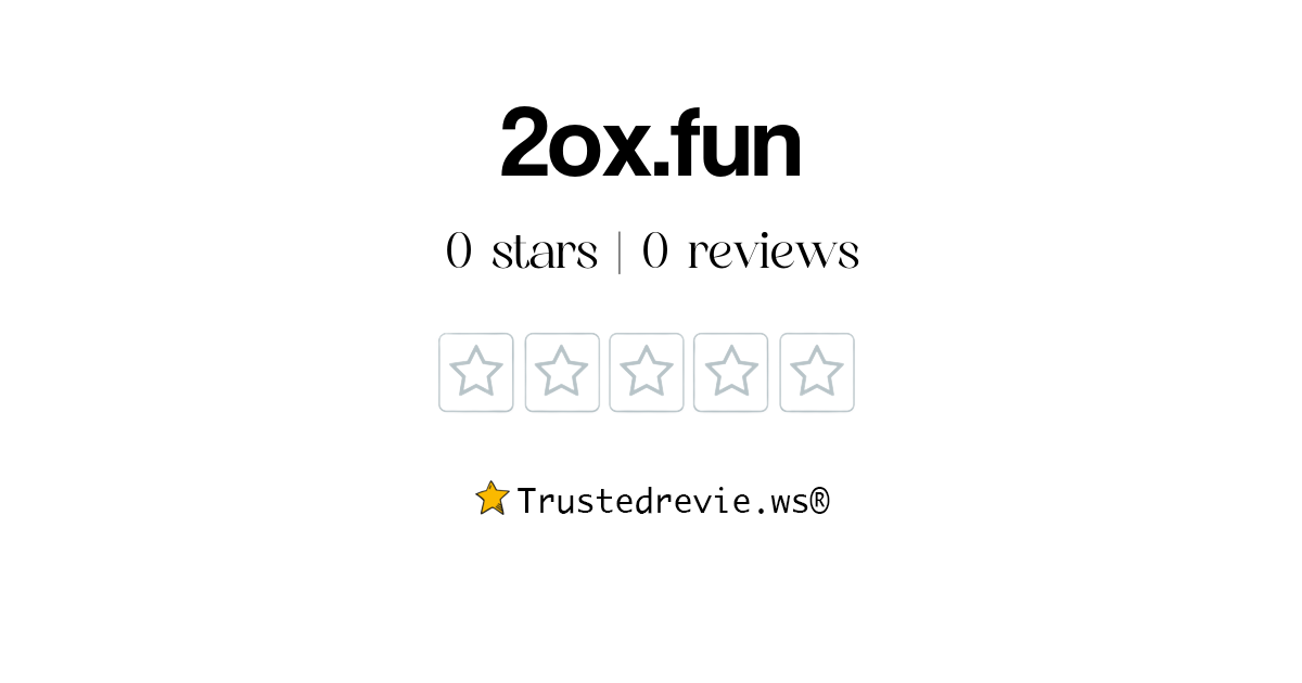 2ox.fun Review: Legit or Scam? [2025 New Reviews]
