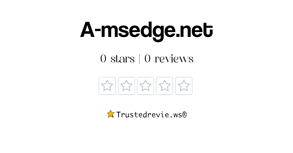 A-msedge.net - Ask Question