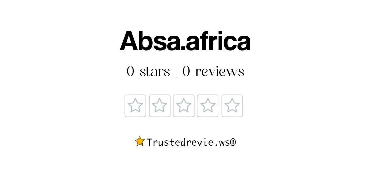 Absa.africa Review: Legit or Scam? [2026 New Reviews]