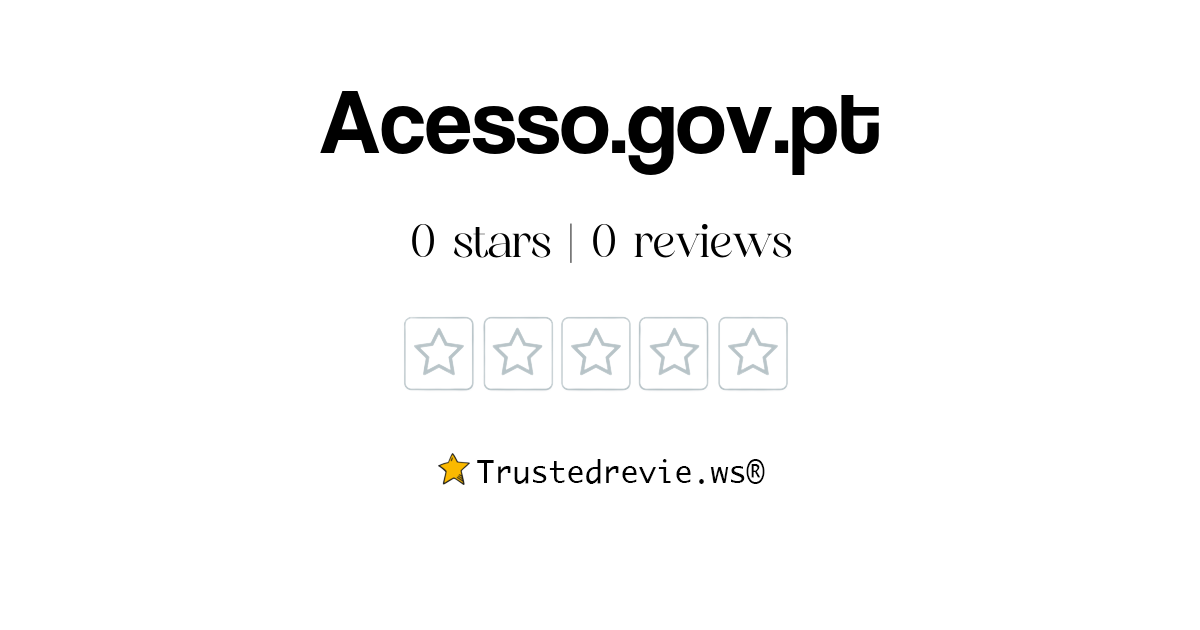 Acesso.gov.pt Review: Legit or Scam? [2026 New Reviews]