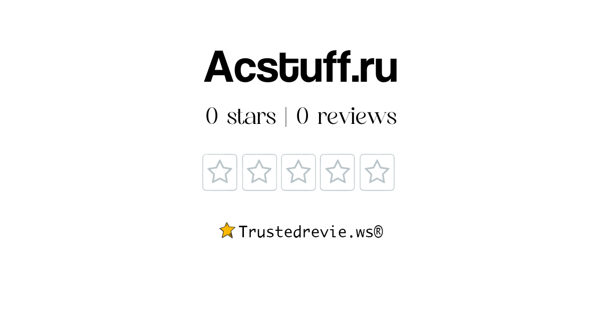 Acstuff.ru Reviews & Scams