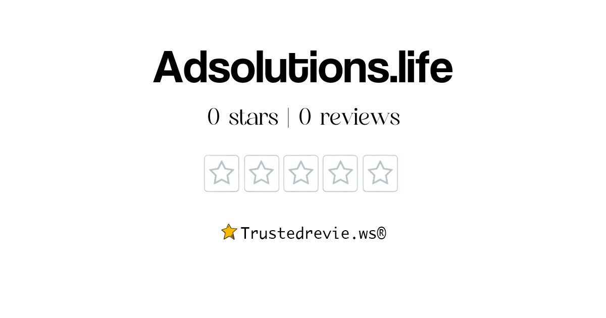 Adsolutions.life Review: Legit or Scam? [2025 New Reviews]