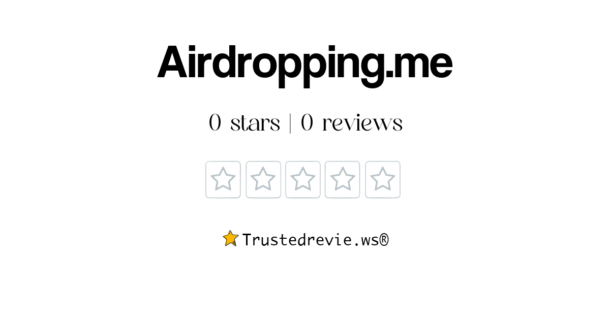 Airdropping.me Review: Legit or Scam? [2026 New Reviews]