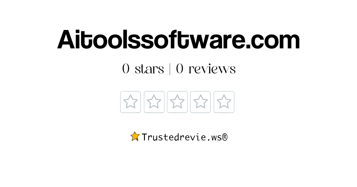 Aitoolssoftware.com Review: Legit or Scam? [2025 New Reviews]