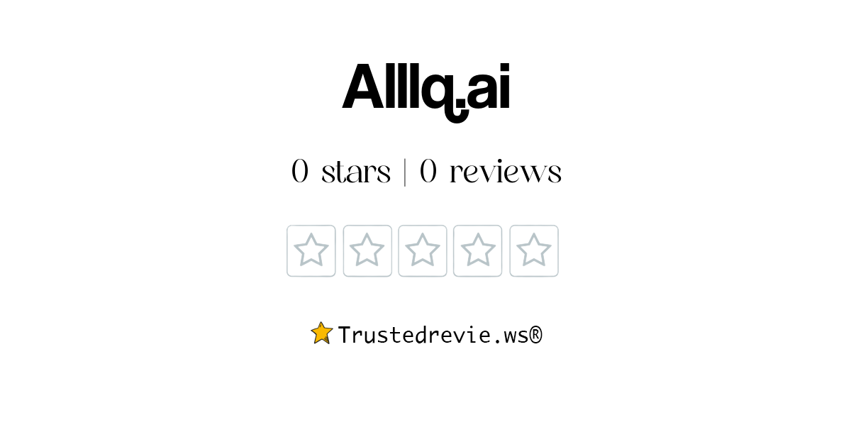 Alllq.ai Review: Legit or Scam? [2025 New Reviews]
