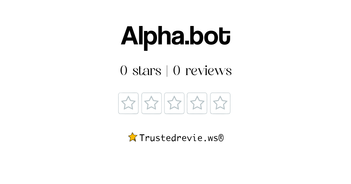 Alpha.bot Review: Legit or Scam? [2025 New Reviews]