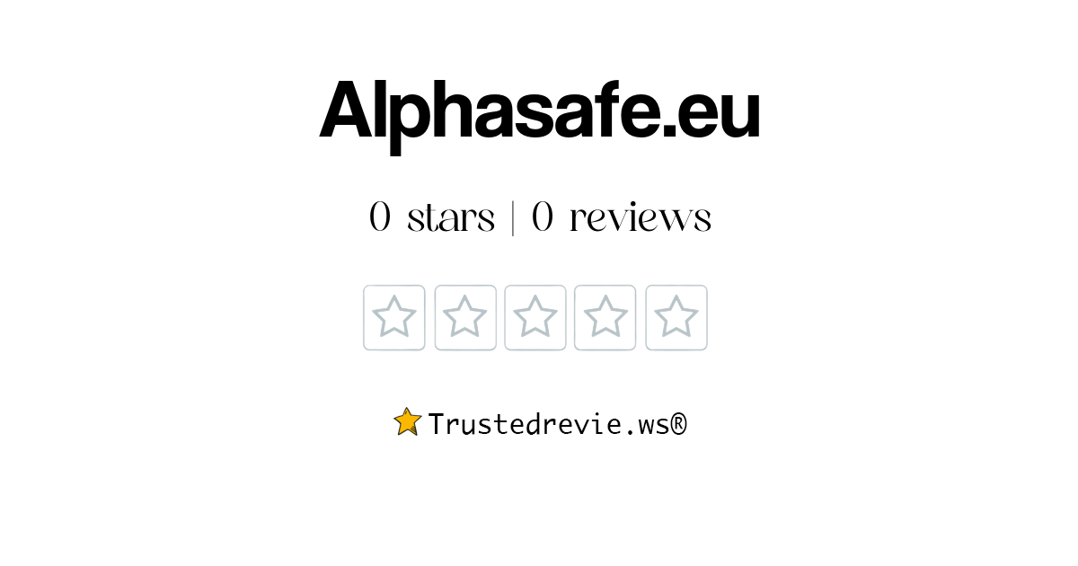 Alphasafe.eu Review: Legit or Scam? [2024 New Reviews]