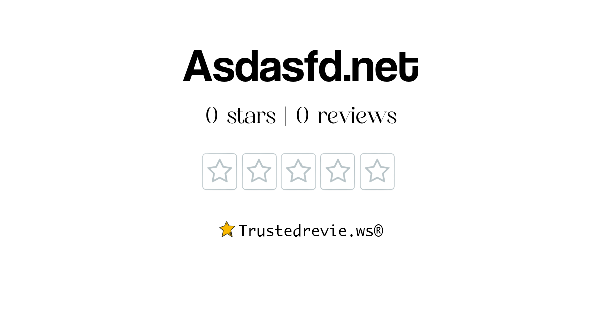 Asdasfd.net Review: Legit or Scam? [2024 New Reviews]