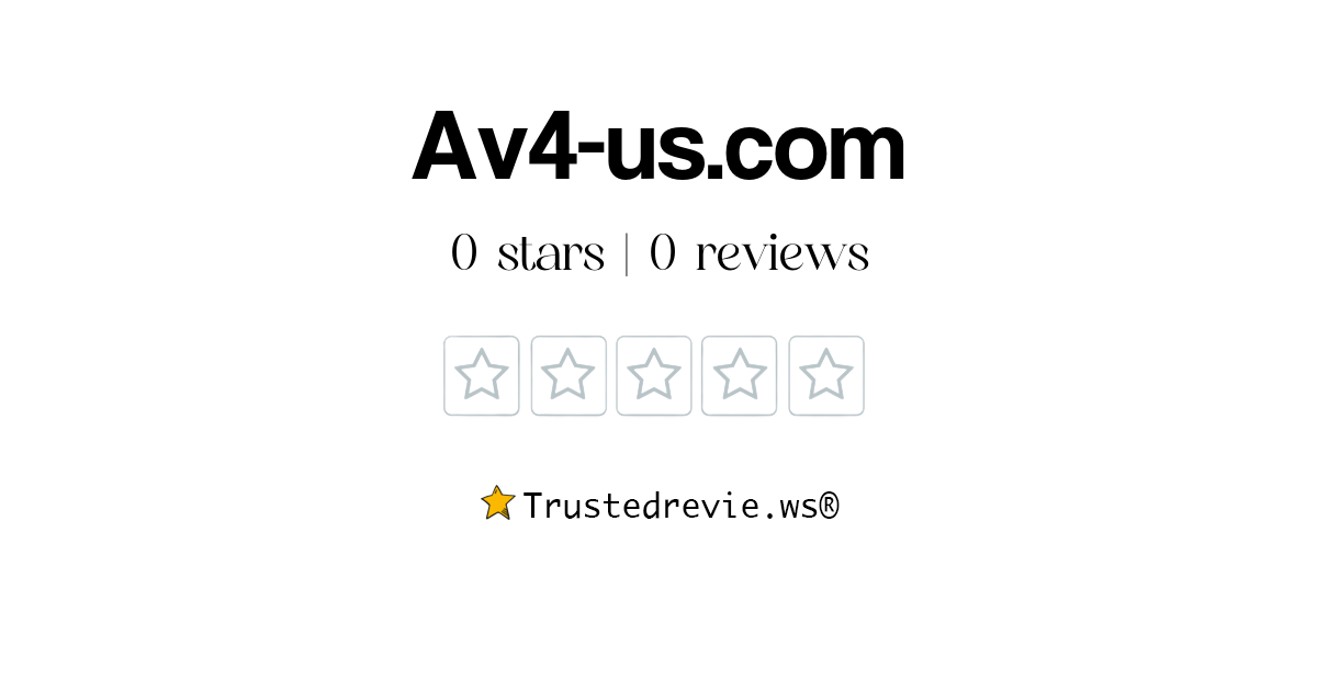 Av4-us.com Review: Legit or Scam? [2026 New Reviews]