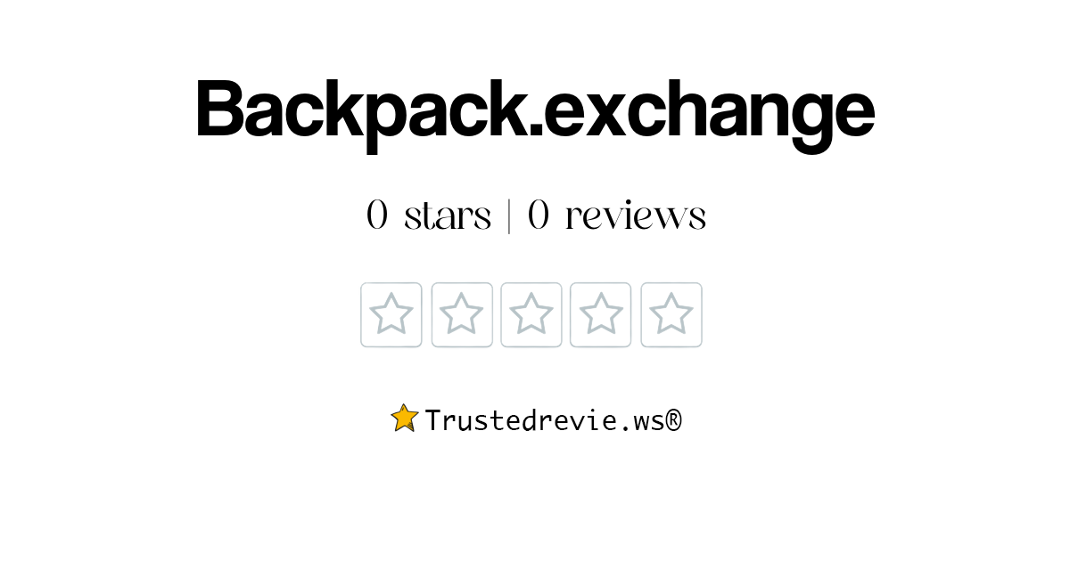 Backpack.exchange Review: Legit or Scam? [2025 New Reviews]