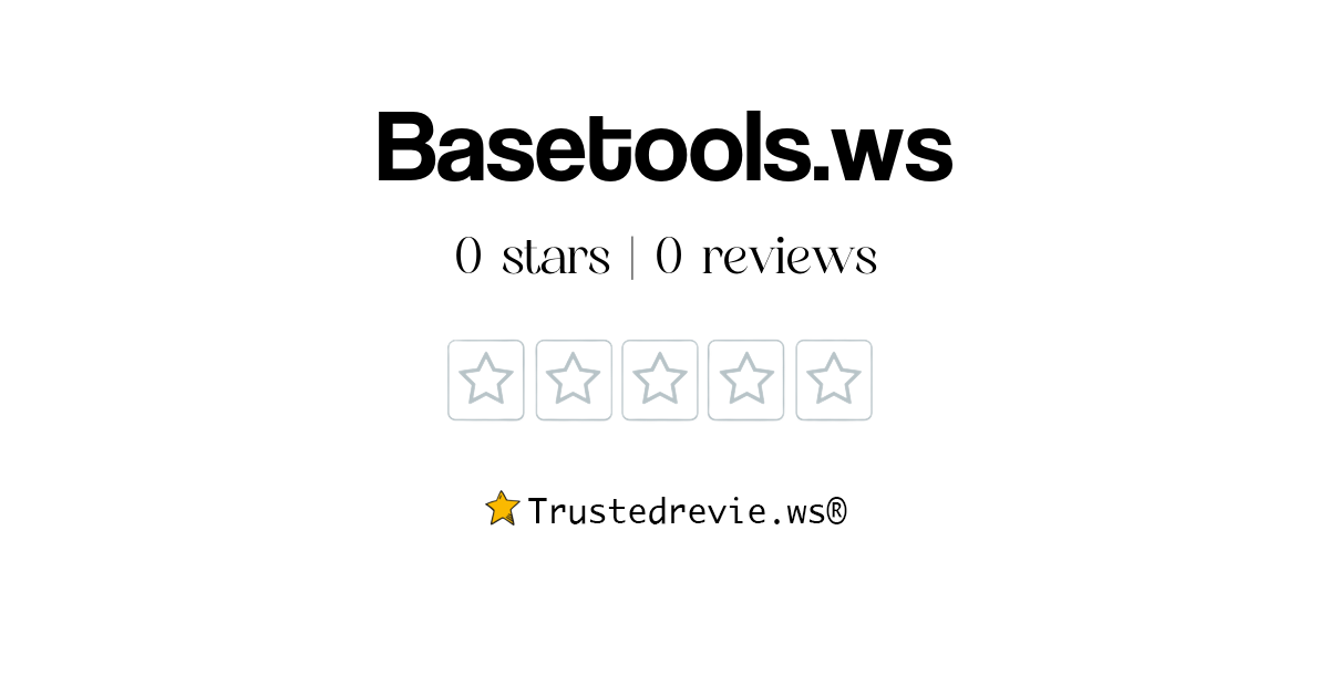 Basetools.ws Review: Legit or Scam? [2025 New Reviews]