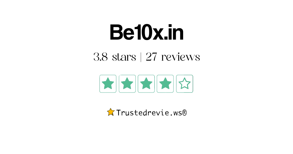 Be10x.in Review: Legit or Scam? [2025 New Reviews]