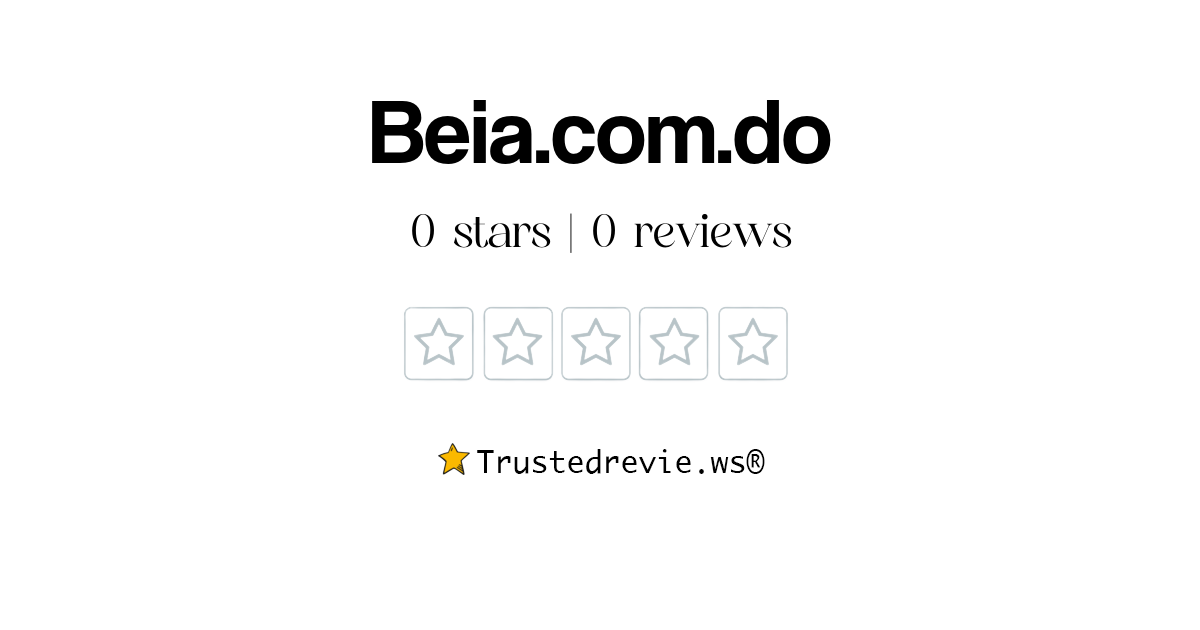 Beia.com.do Review: Legit or Scam? [2025 New Reviews]