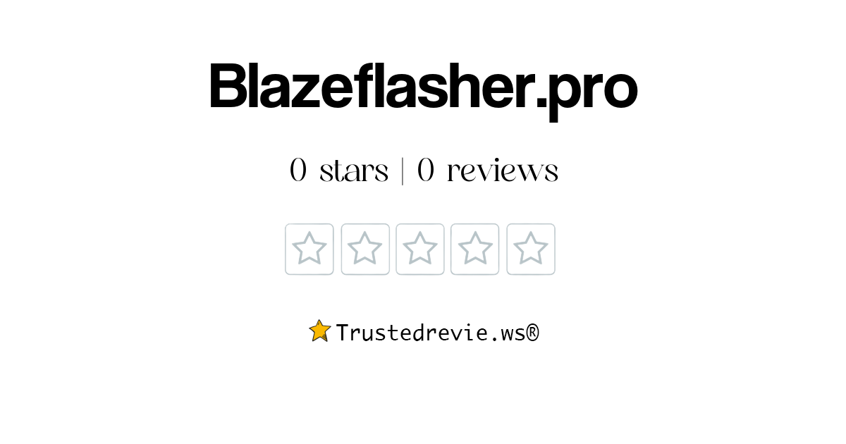 Blazeflasher.pro Review: Legit or Scam? [2026 New Reviews]