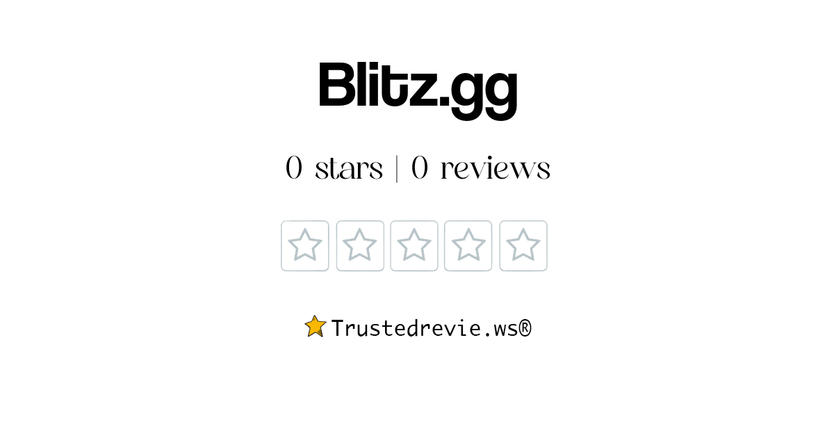 Blitz.gg Review: Legit or Scam? [2024 New Reviews]