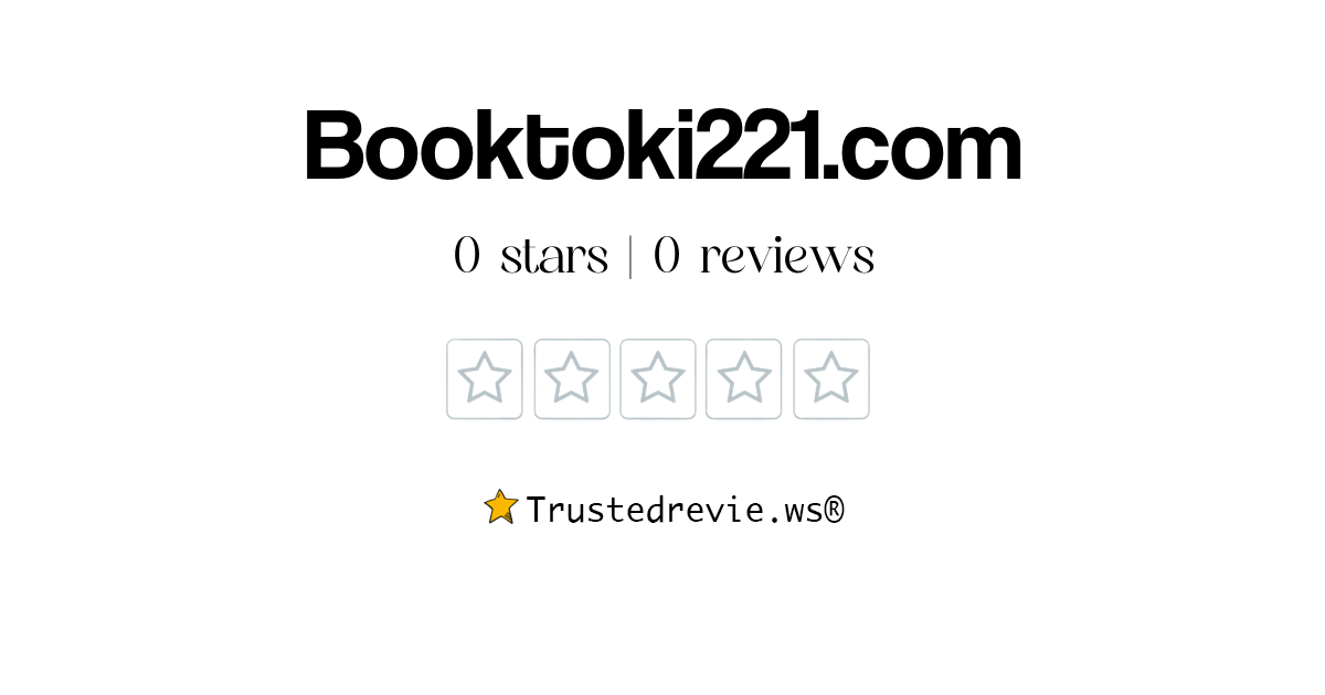 Booktoki221.com Review: Legit or Scam? [2024 New Reviews]