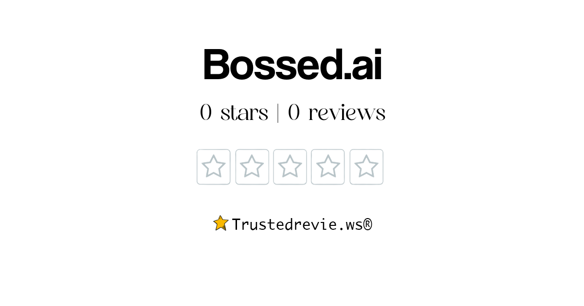 Bossed.ai Review: Legit or Scam? [2025 New Reviews]