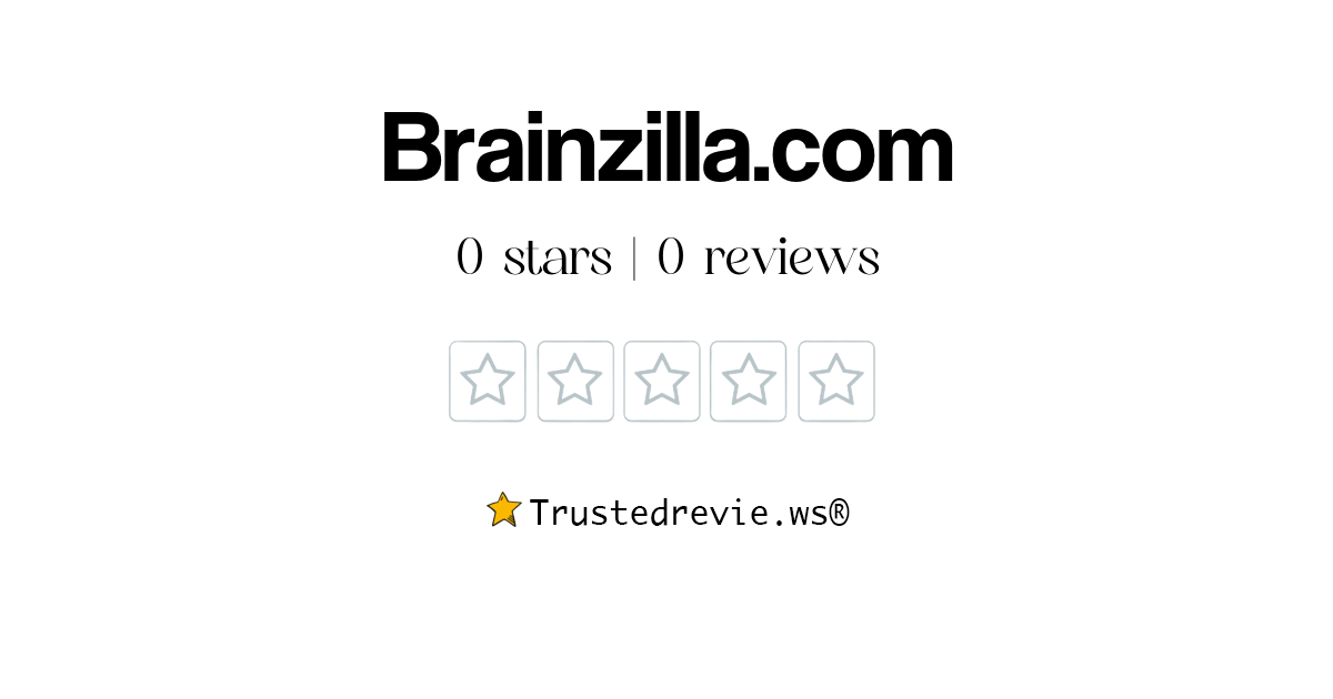Brainzilla.com Review: Legit or Scam? [2025 New Reviews]