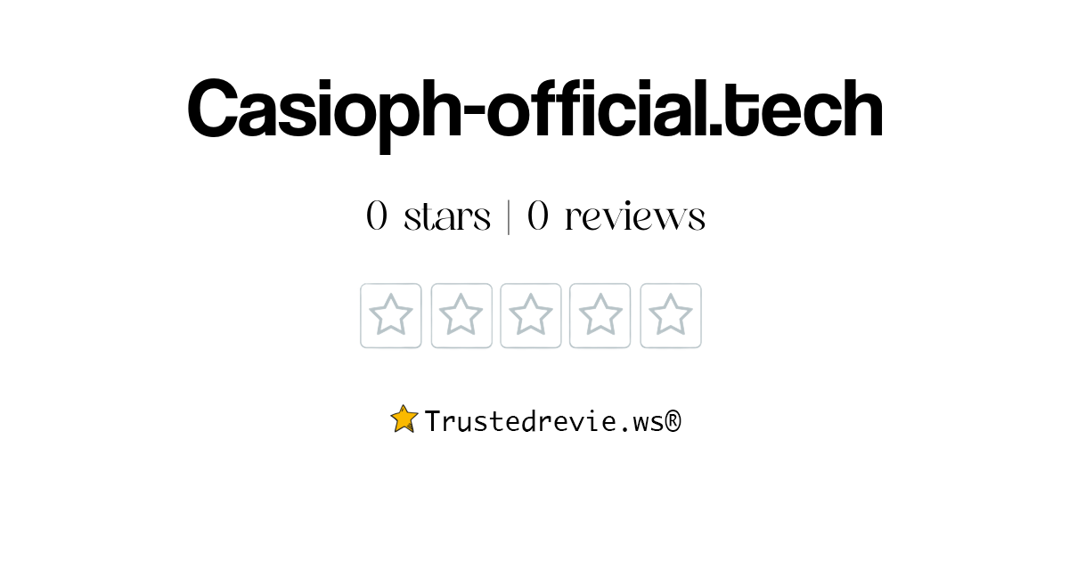 Casioph-official.tech Review: Legit or Scam? [2026 New Reviews]