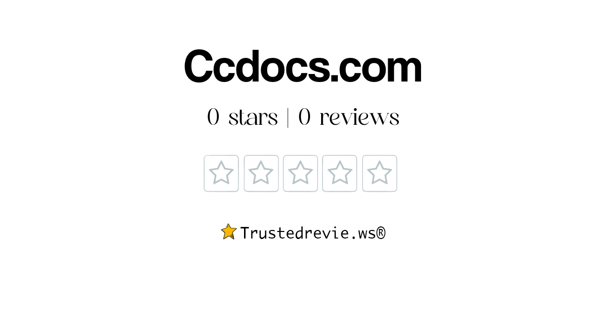 Ccdocs.com Review: Legit or Scam? [2025 New Reviews]
