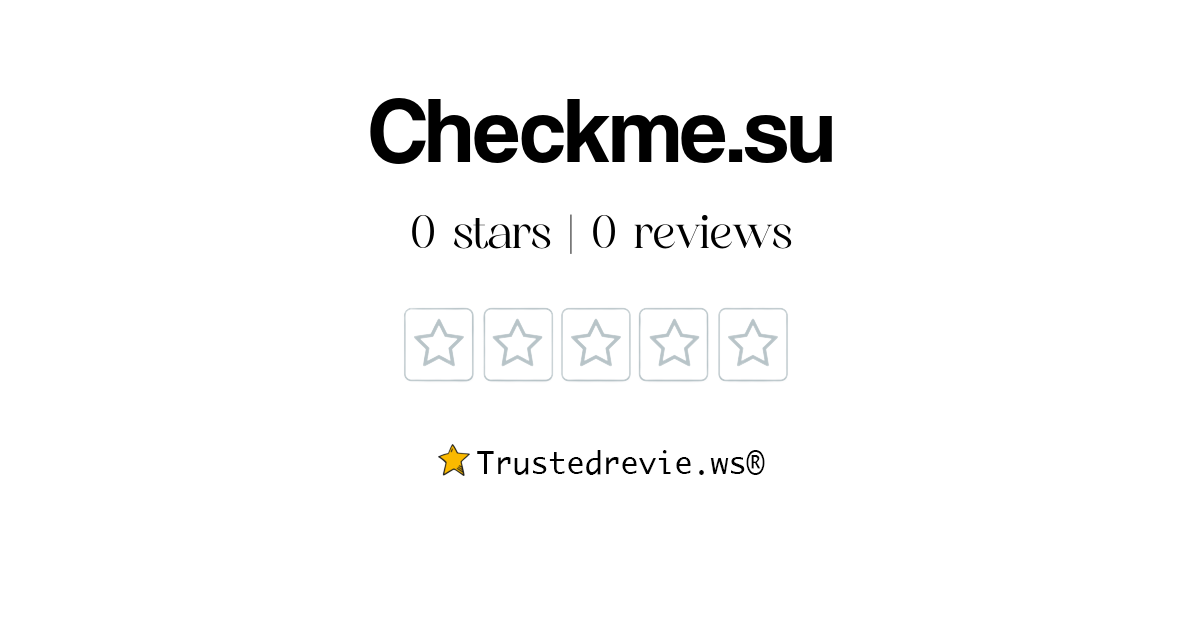 Checkme.su Review: Legit or Scam? [2025 New Reviews]
