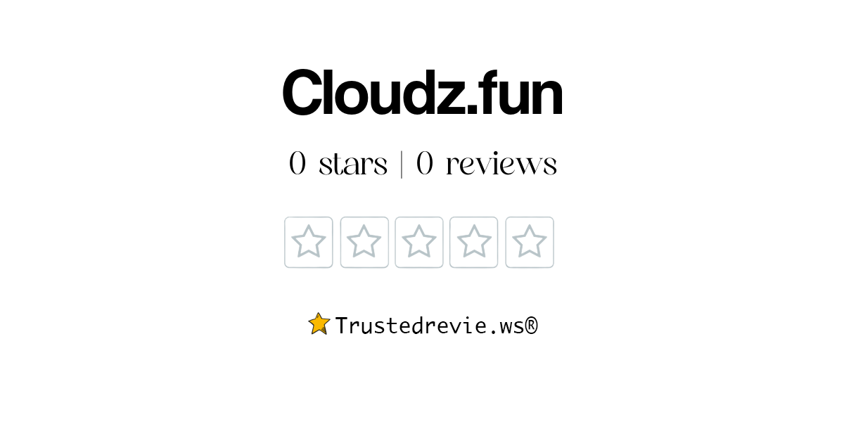 Cloudz.fun Review: Legit or Scam? [2025 New Reviews]