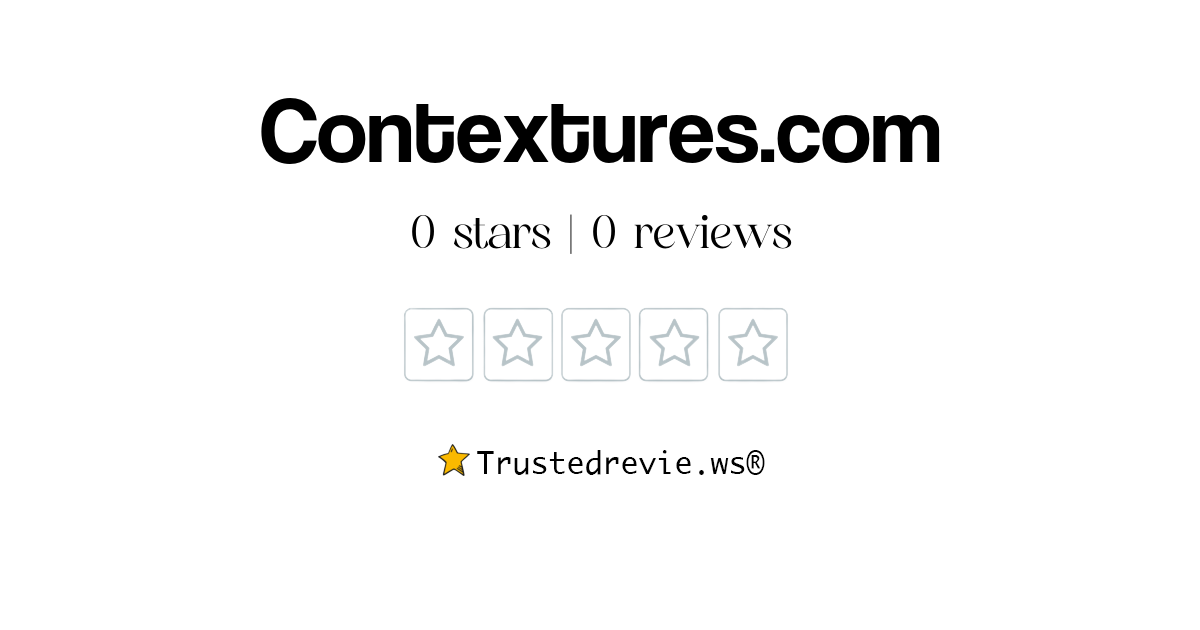Contextures.com Review: Legit or Scam? [2025 New Reviews]