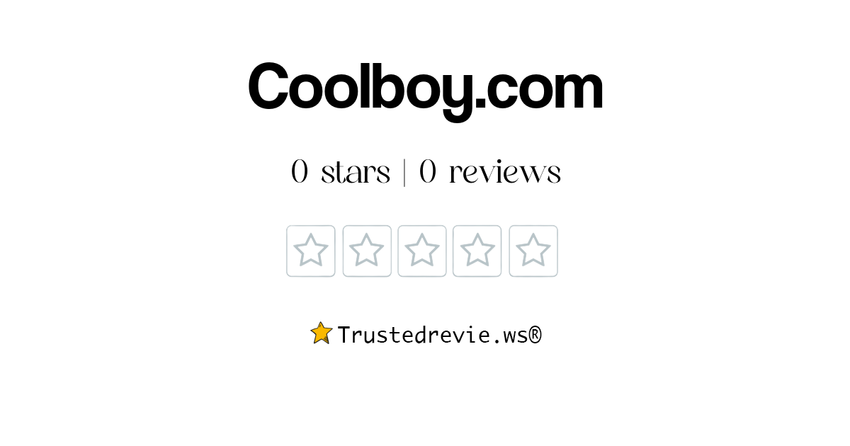 Coolboy.com Review: Legit or Scam? [2024 New Reviews]