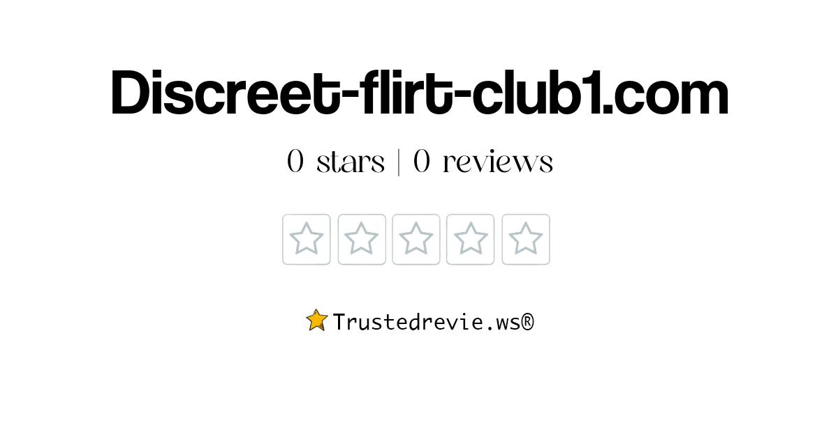 Discreet-flirt-club1.com Review: Legit or Scam? [2026 New Reviews]