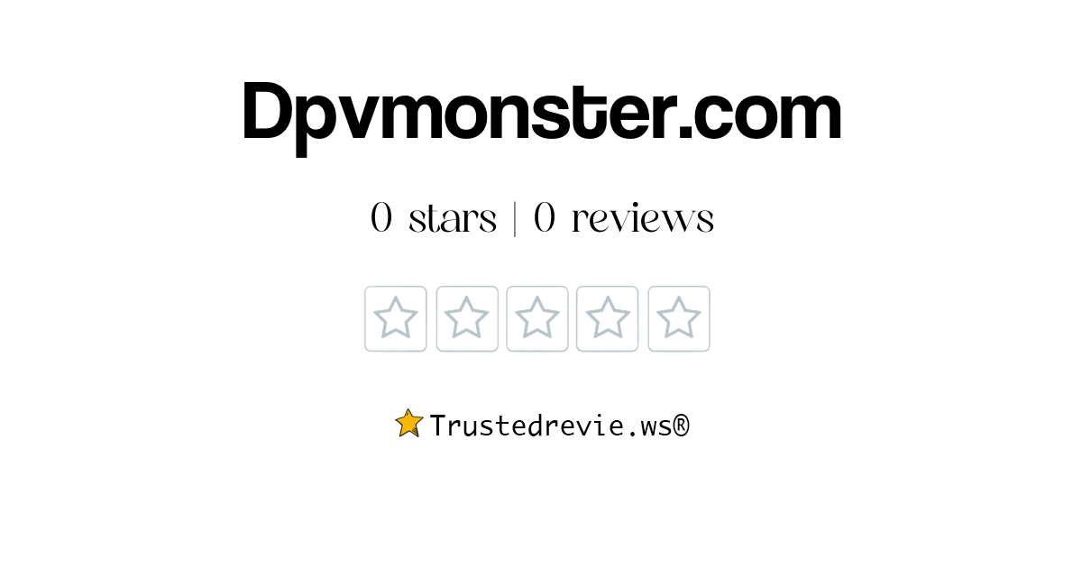 Dpvmonster.com Review: Legit or Scam? [2026 New Reviews]