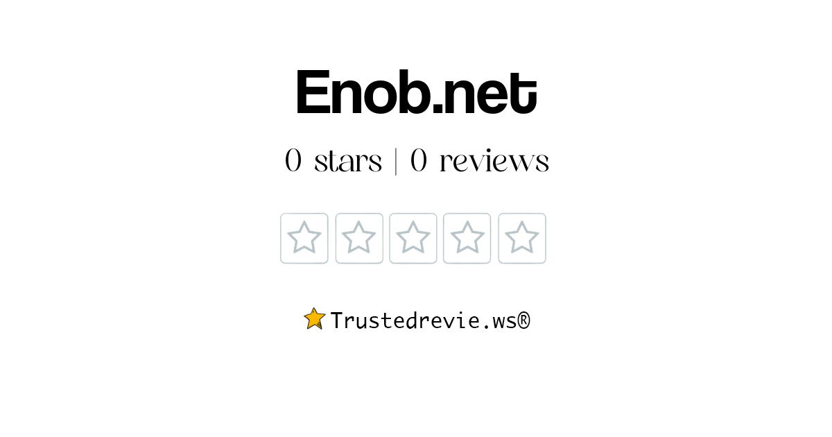 Enob.net Review: Legit or Scam? [2026 New Reviews]