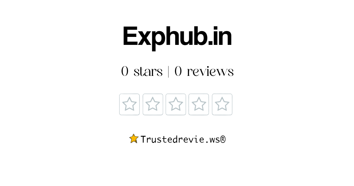 Exphub.in Review: Legit or Scam? [2024 New Reviews]
