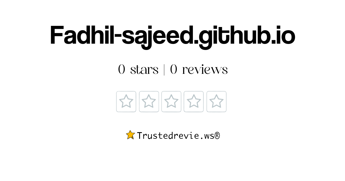 Fadhil-sajeed.github.io Review: Legit or Scam? [2025 New Reviews]