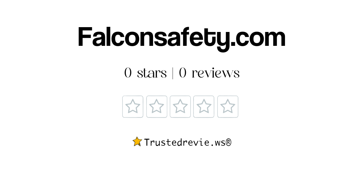 Falconsafety.com Review: Legit or Scam? [2025 New Reviews]