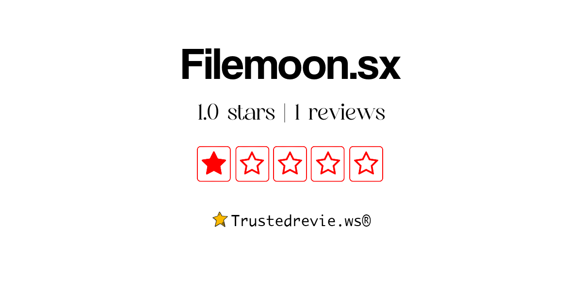 Filemoon.sx Review: Legit or Scam? [2024 New Reviews]