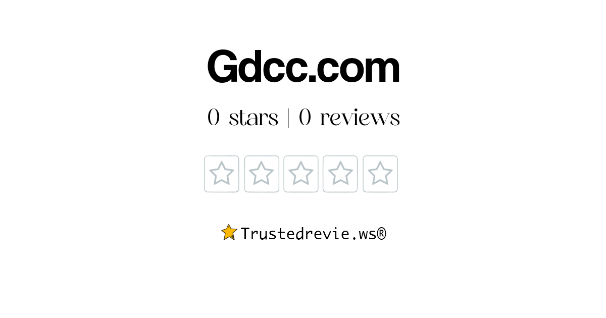 Gdcc.com Review: Legit or Scam? [2024 New Reviews]