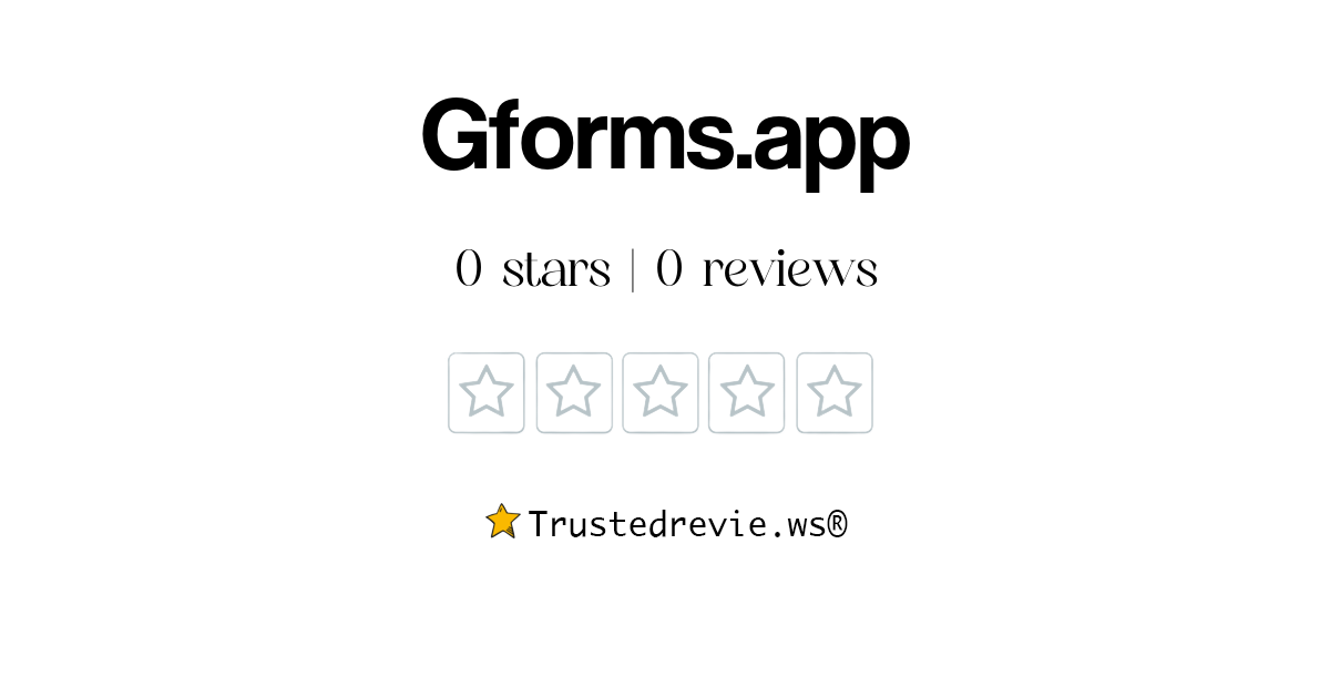 Gforms.app Review: Legit or Scam? [2025 New Reviews]
