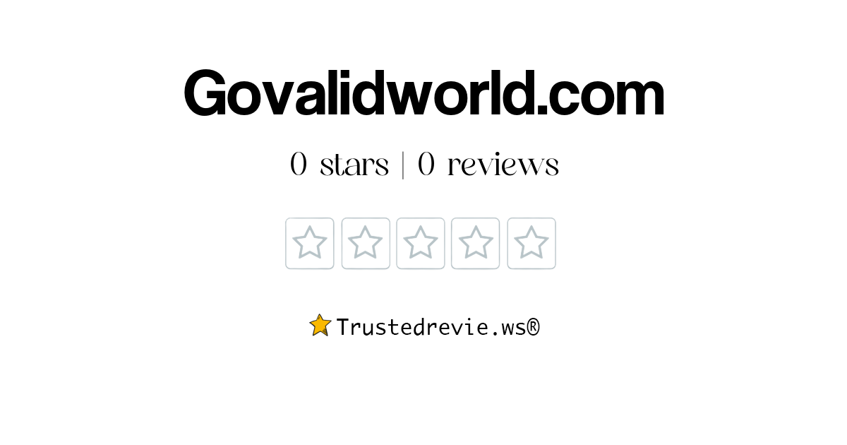 Govalidworld.com Review: Legit or Scam? [2025 New Reviews]