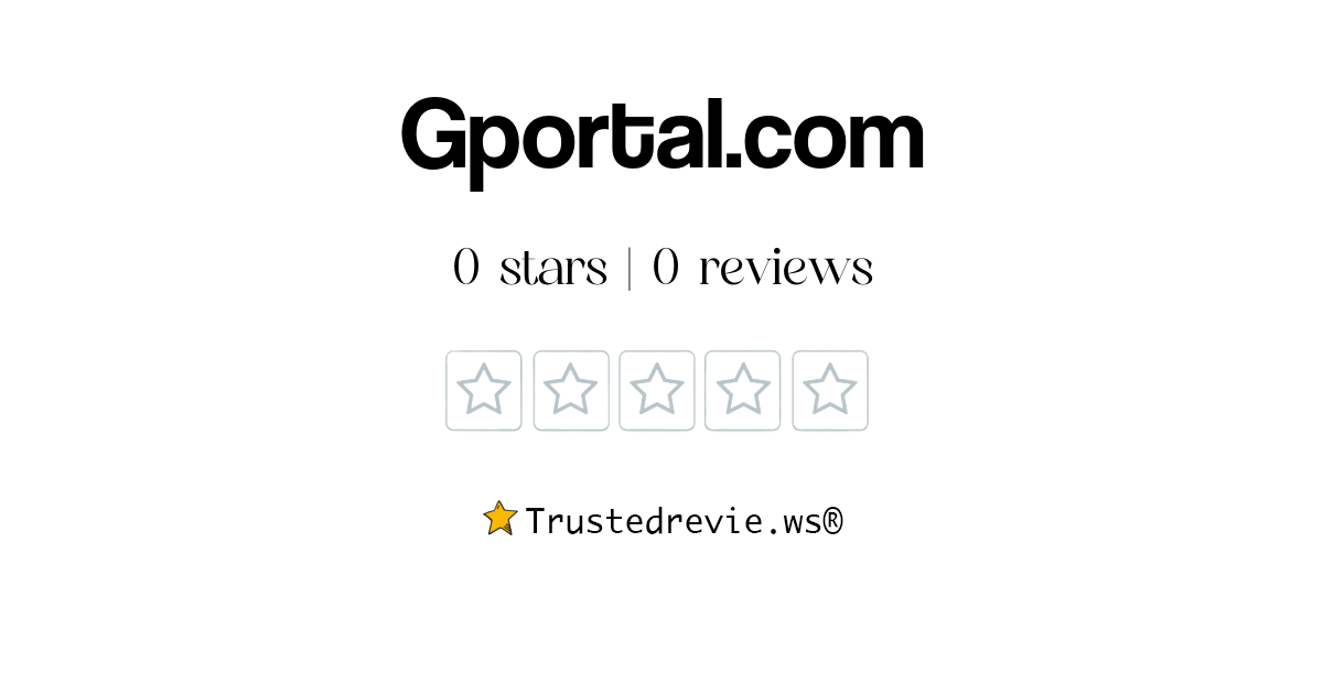 Gportal.com Review: Legit or Scam? [2025 New Reviews]