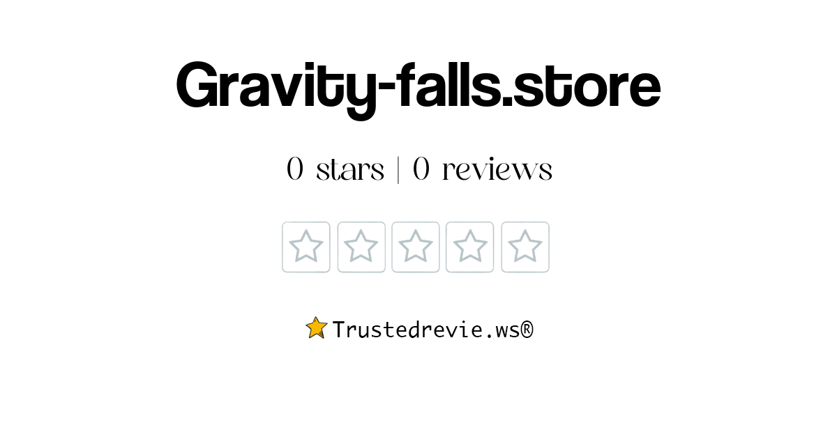 Gravity-falls.store Review: Legit or Scam? [2026 New Reviews]