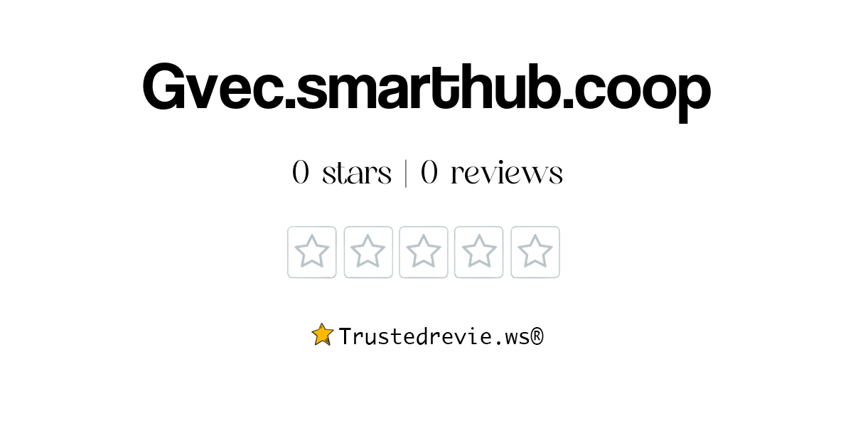 Gvec.smarthub.coop Review: Legit or Scam? [2025 New Reviews]