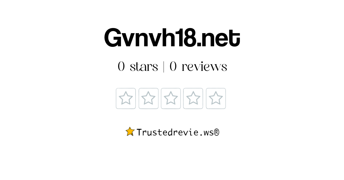 Gvnvh18.net Review: Legit or Scam? [2026 New Reviews]