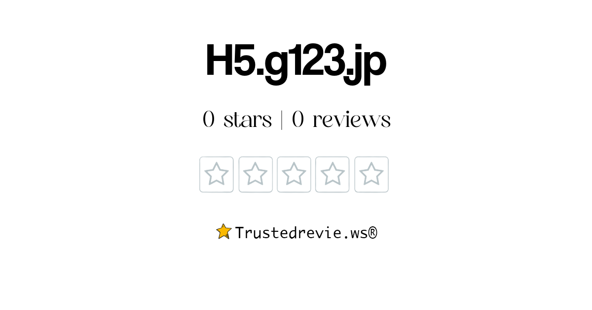 H5.g123.jp Review: Legit or Scam? [2025 New Reviews]
