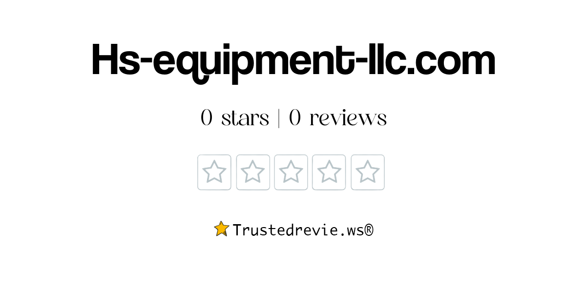 Hs-equipment-llc.com Review: Legit or Scam? [2026 New Reviews]