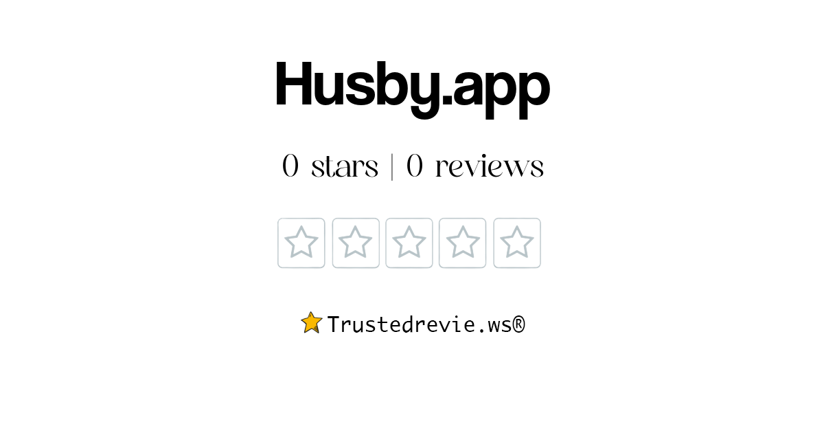 Husby.app Review: Legit or Scam? [2025 New Reviews]
