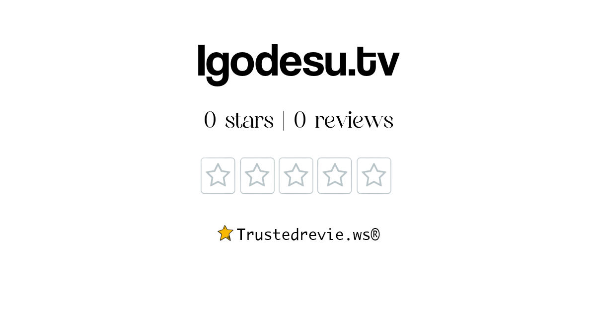 Igodesu.tv Review: Legit or Scam? [2025 New Reviews]