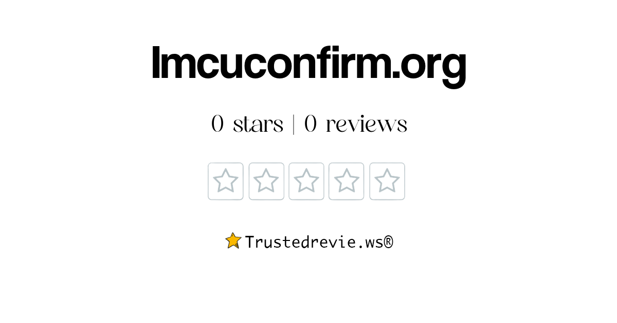 Imcuconfirm.org Review: Legit or Scam? [2024 New Reviews]