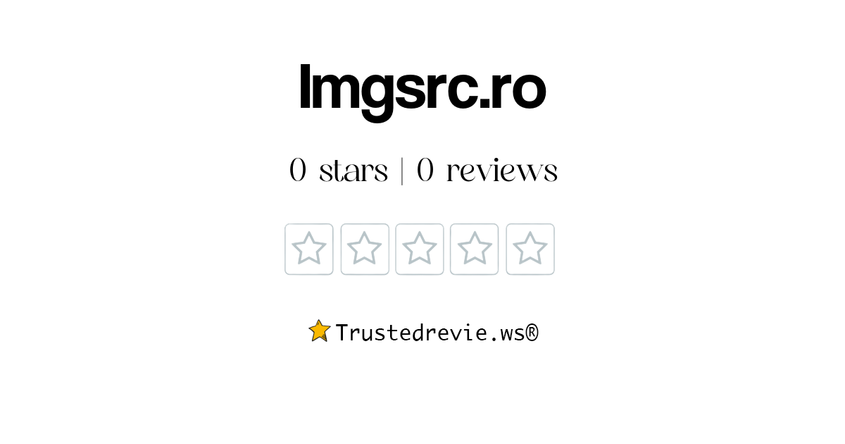 Imgsrc.ro Review: Legit or Scam? [2025 New Reviews]