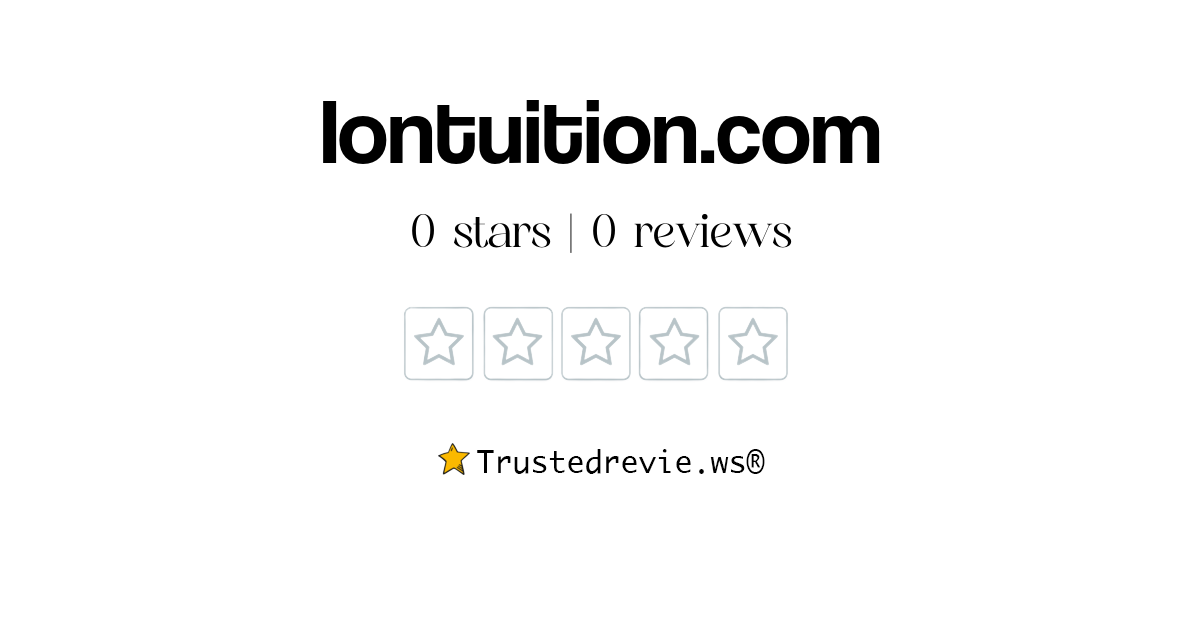 Iontuition.com Review: Legit or Scam? [2025 New Reviews]