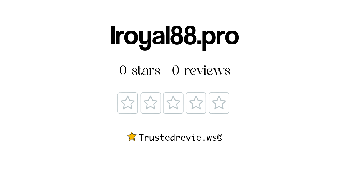 Iroyal88.pro Review: Legit or Scam? [2025 New Reviews]